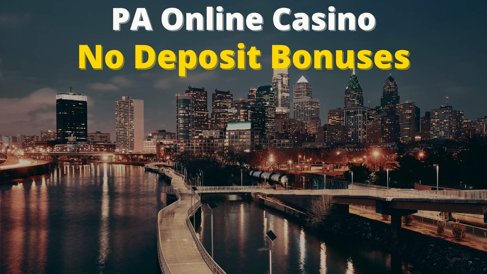 PA Online Casino No Deposit Bonus Guide For 2026